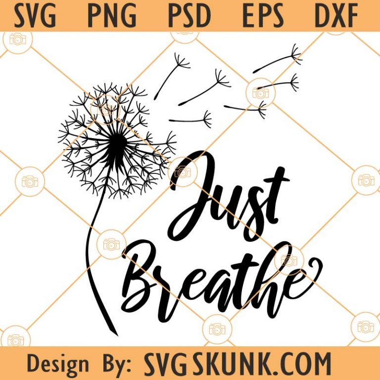 Dandelion just breath svg, Dandelion Blowing Svg, Health Svg ...