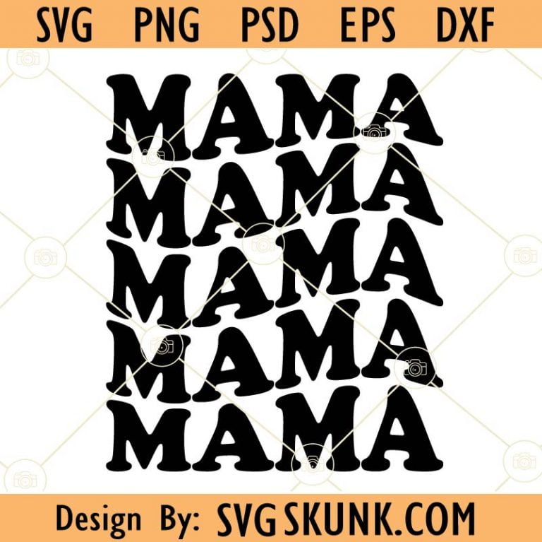 Mama wavy text stacked svg, Mama retro svg, Wavy letters svg, Mother’s ...