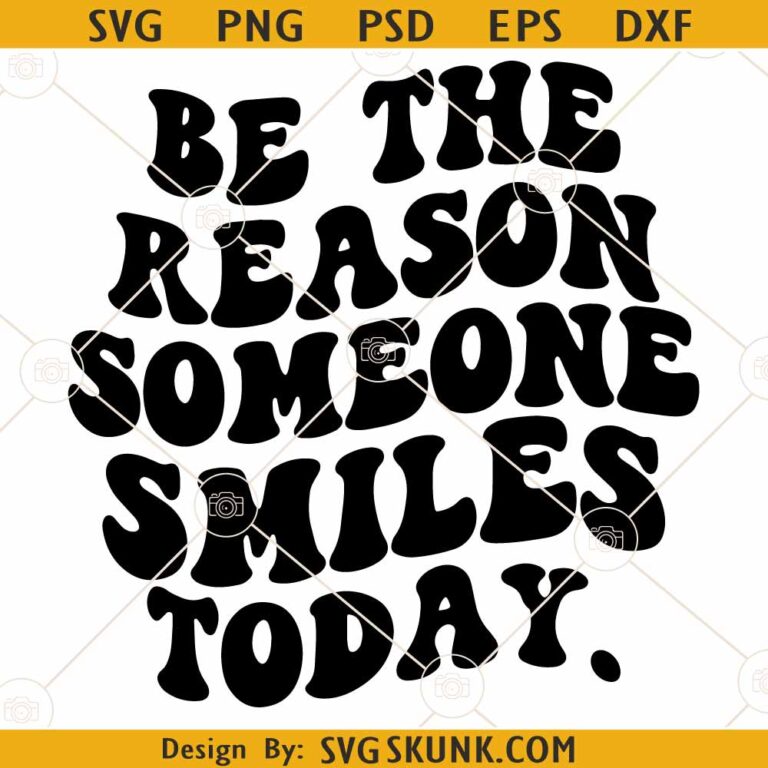 Be the reason SVG, Motivational SVG, Motivational Quote SVG, Inspire SVG