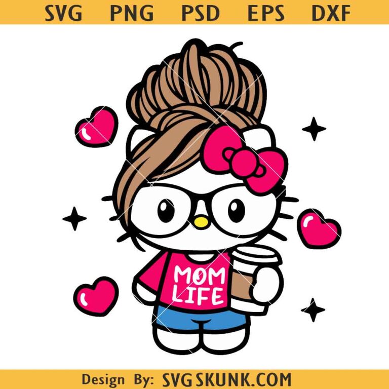 Hello Kitty Mom Life Svg, Hello Kitty Messy Bun SVG, Kitty Mom Life Svg