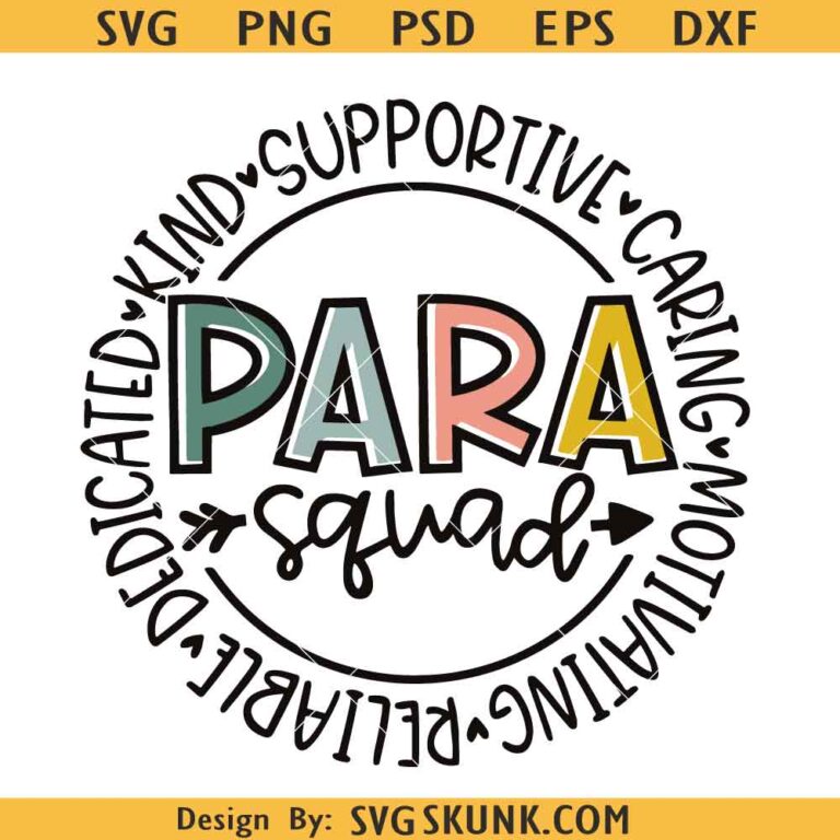 Para Squad SVG, Paraprofessional svg, Para Life svg, Para Teacher svg