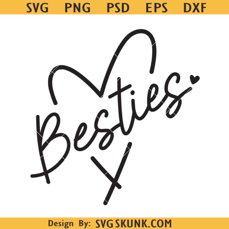 Besties heart SVG, Besties SVG, Best friends svg, Besties SVG PNG