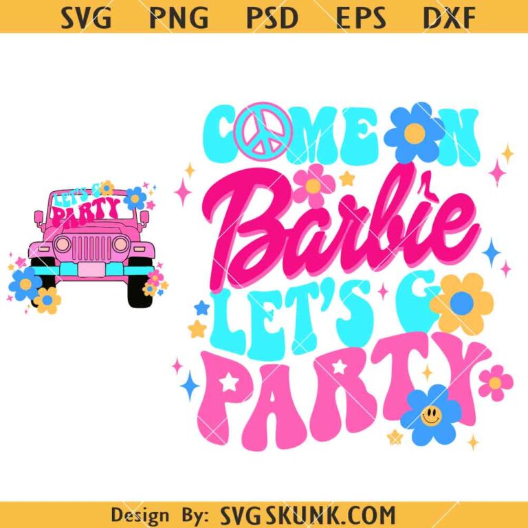 Come On Barbie Lets Go Party retro SVG, Retro Barbie SVG, Barbie Logo ...