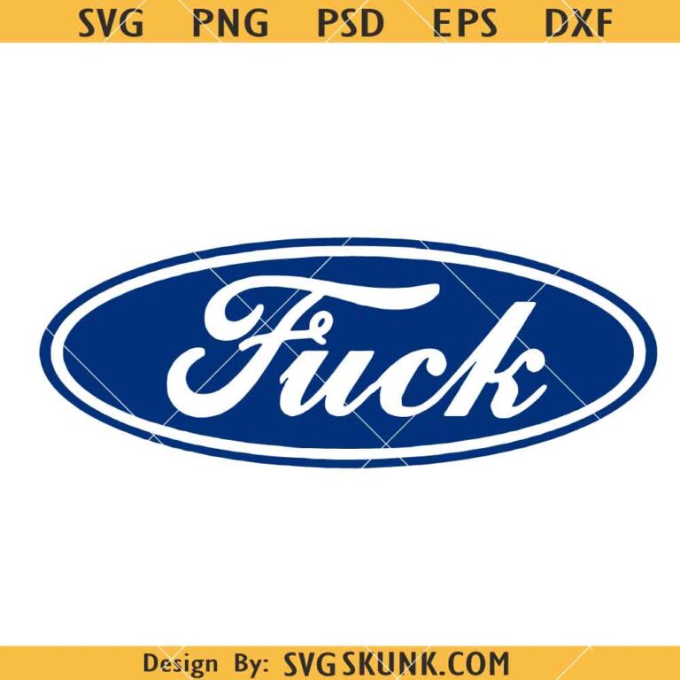 Fuck Ford logo SVG, Ford Sticker SVG, Funny Ford Logo SVG