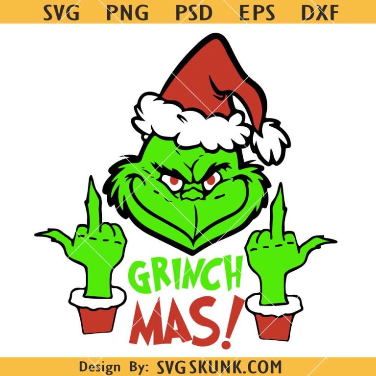 Grinchmas middle finger SVG, Grinch Middle Finger SVG, Adult Humor ...