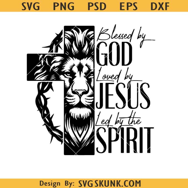 Blessed By God Loved By Jesus Svg, Religious Svg, Half Lion Face Svg