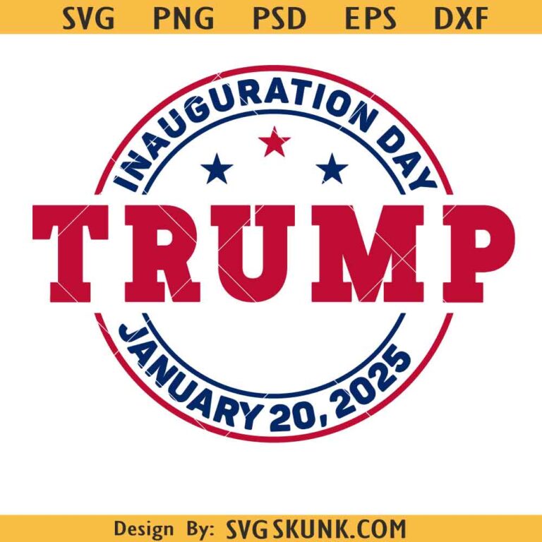 Donald Trump Inauguration 2025 svg, Trump 47th President SVG, Trump ...