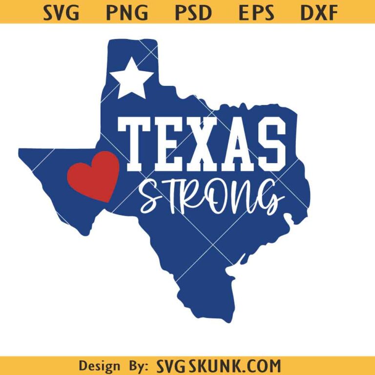 Texas Strong SVG, Pray for Texas svg, Texas floods SVG, Flood Texas ...
