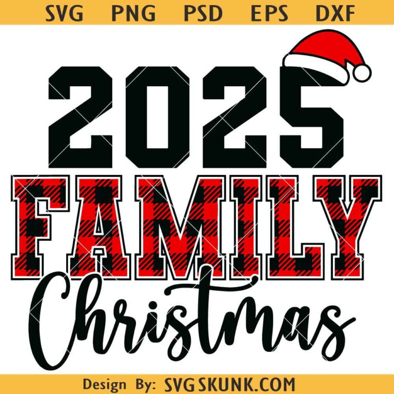 Family Christmas 2025 Png Svg, Festive Family 2025 Svg, Family 2025 Svg
