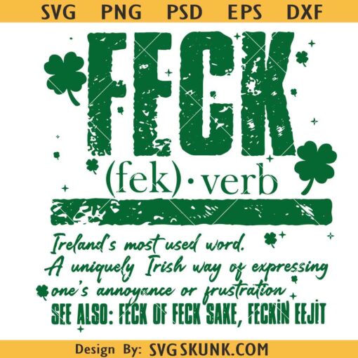 Feck verb definition SVG PNG, St Patrick Irish funny svg Png, Irish ...